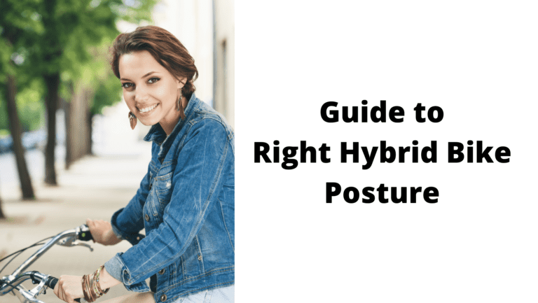 A Guide to Right Hybrid Bike Posture: How to Sit on the Bike for ...